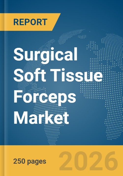 Surgical Soft Tissue Forceps Market Report 2026
