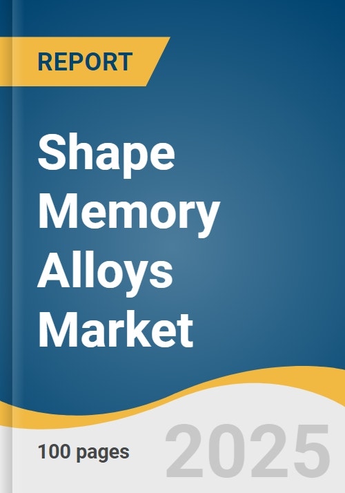 Shape Memory Alloys Market Size, Share & Trends Analysis Report by ...