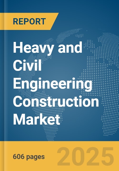 Heavy and Civil Engineering Construction Market Opportunities and ...