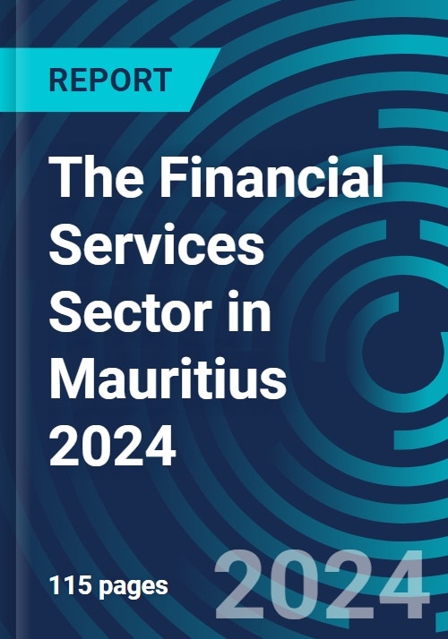The Financial Services Sector in Mauritius 2024