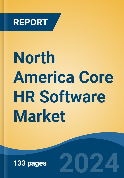 North America Core HR Software Market Size & Competitors