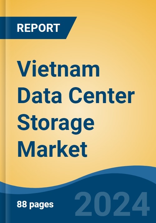 Vietnam Data Center Storage Market by Region, Competition, Forecast and ...