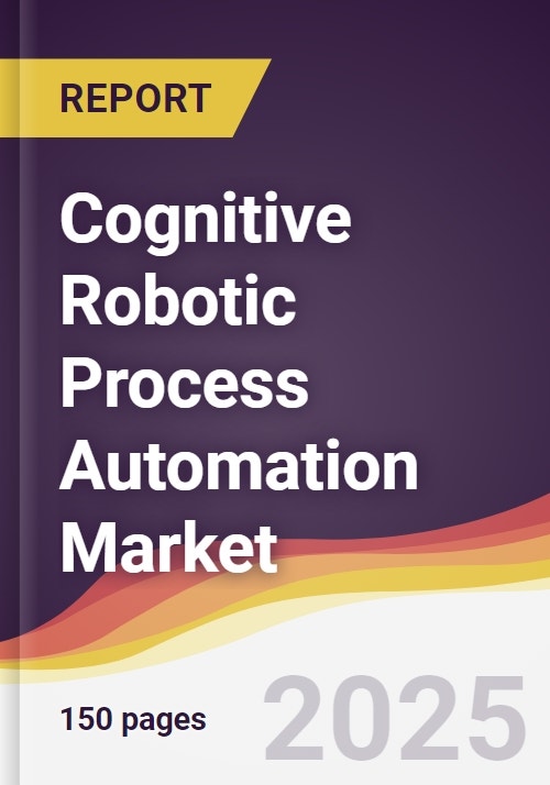 Cognitive Robotic Process Automation Market Report: Trends, Forecast ...
