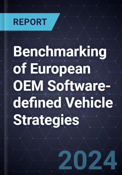 Benchmarking of European OEM Software-defined Vehicle Strategies, 2024
