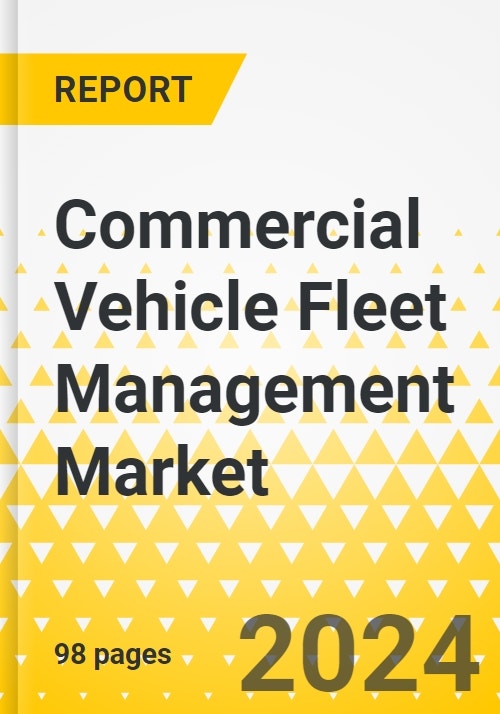 Commercial Vehicle Fleet Management Market for Retail Industry - A ...