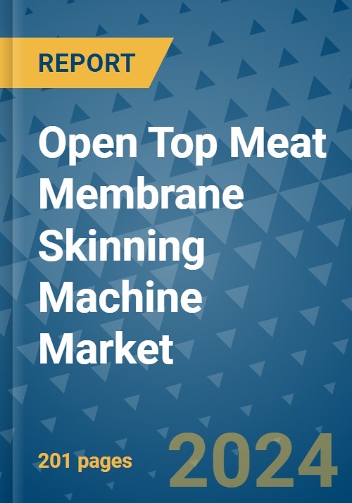 Open Top Meat Membrane Skinning Machine Market - Global Industry ...