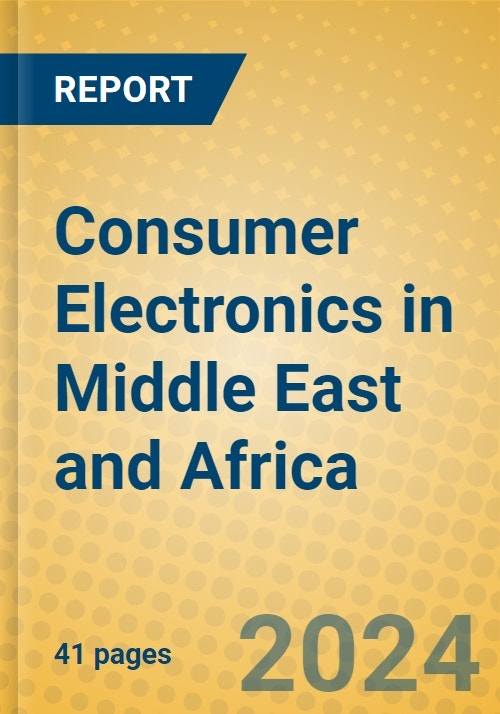 Consumer Electronics in Middle East and Africa