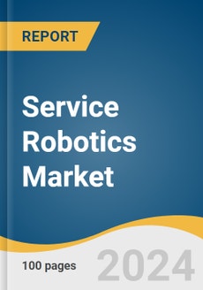 Service Robotics Market Size, Share and Trends Analysis Report by ...