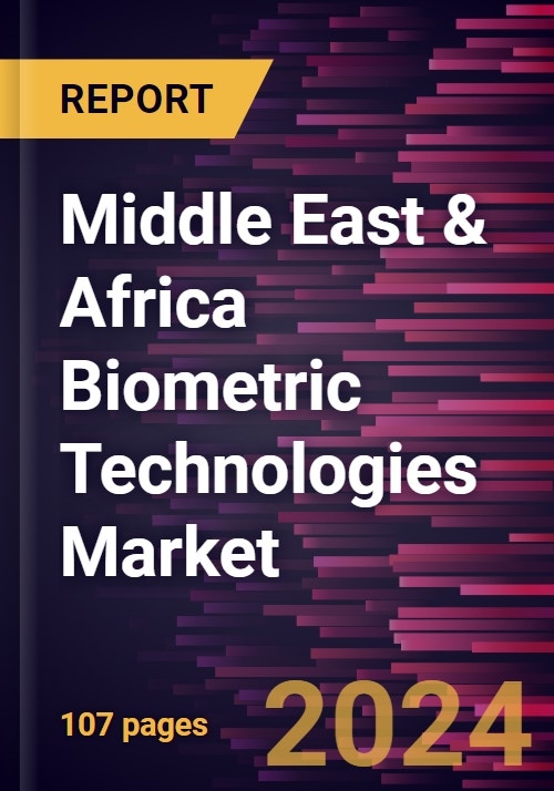 Middle East & Africa Biometric Technologies Market Size