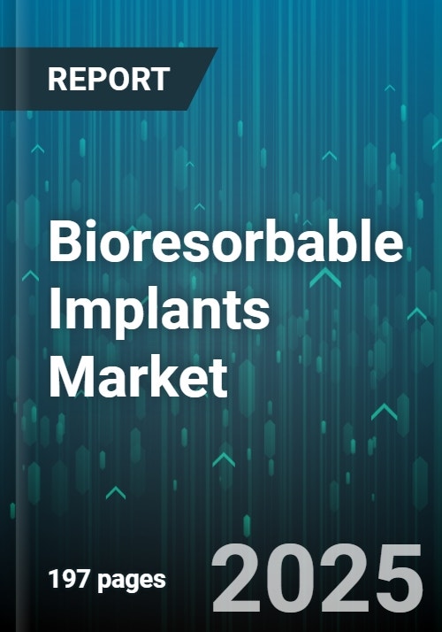 Bioresorbable Implants Market Size, Share & Forecast to 2032