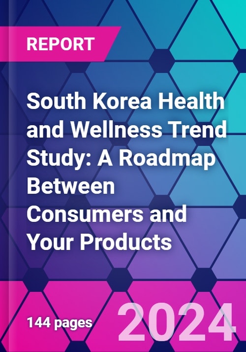 South Korea Health and Wellness Trend Study: A Roadmap Between ...