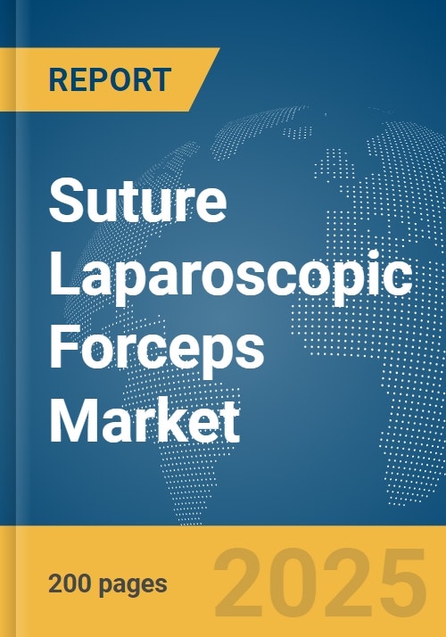 Suture Laparoscopic Forceps Market Report 2025