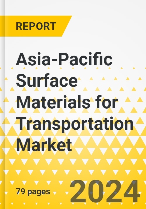 Asia-Pacific Surface Materials for Transportation Market: Focus on ...