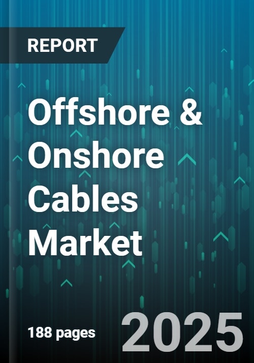Offshore & Onshore Cables Market by Cable Type, Installation Method ...