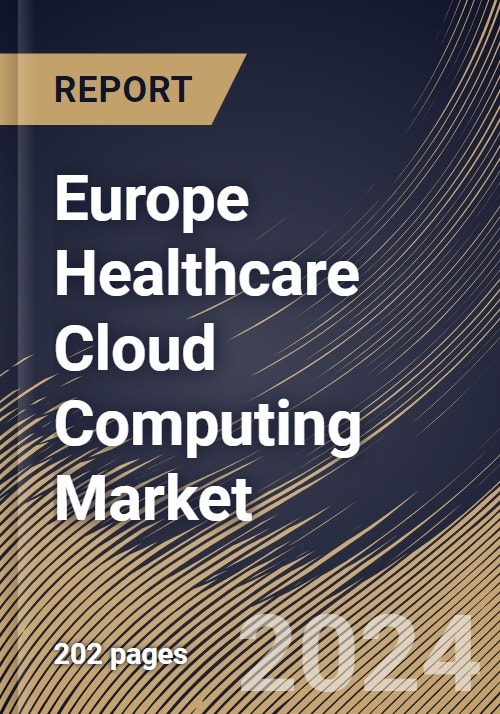 Europe Healthcare Cloud Computing Market Size & Competitors