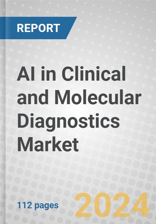 AI in Clinical and Molecular Diagnostics Market