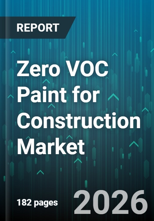Zero VOC Paint for Construction Market - Global Forecast 2026-2032