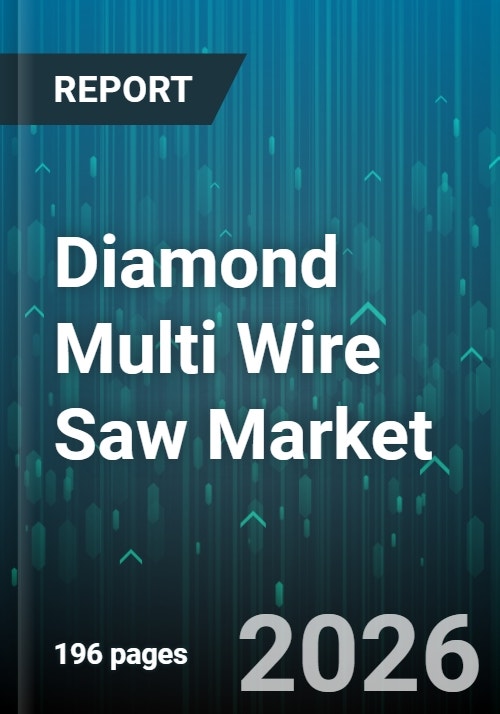 Diamond Multi Wire Saw Market by Machine Type, Wire Material, Sales ...