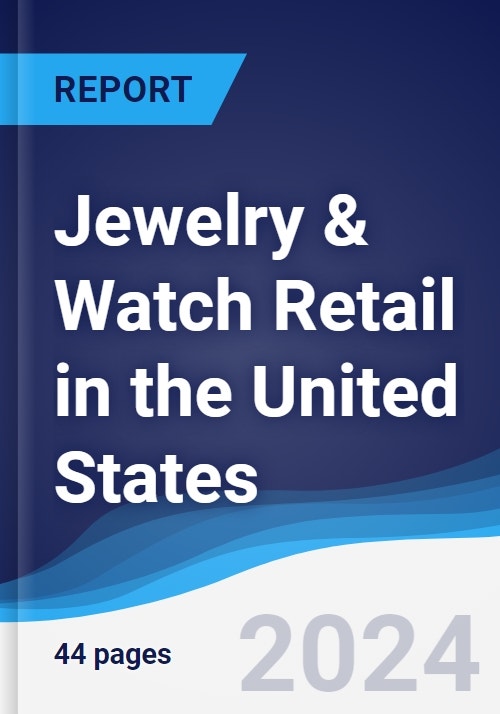 Jewelry & Watch Retail in the United States