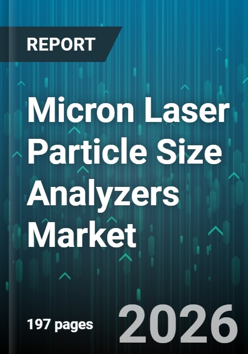 Micron Laser Particle Size Analyzers Market - Global Forecast 2026-2032