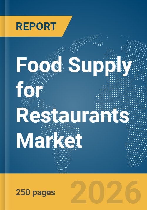 Food Supply for Restaurants Market Report 2026