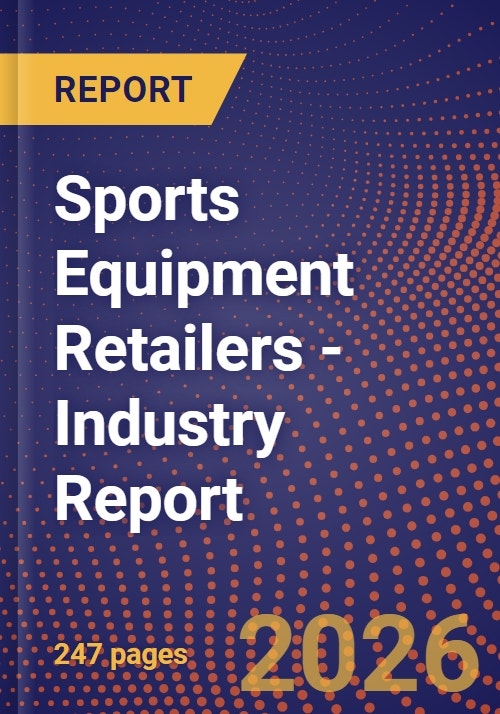 Sports Equipment Retailers - Industry Report