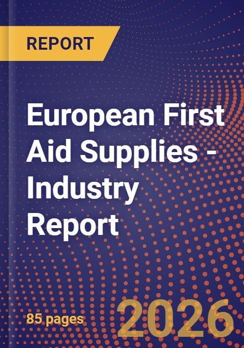 European First Aid Supplies - Industry Report