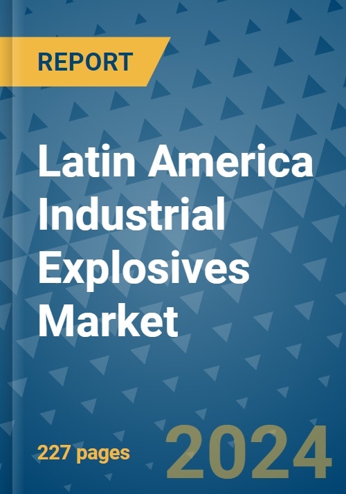 Latin America Industrial Explosives Market Size & Trends