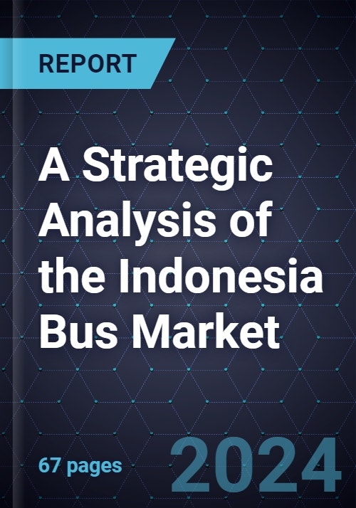 A Strategic Analysis of the Indonesia Bus Market, 2024-2035