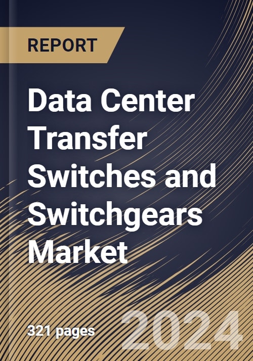 Data Center Transfer Switches and Switchgears Market Size, Share ...