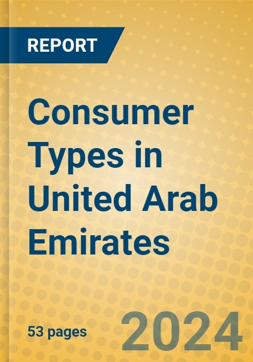 Consumer Types in United Arab Emirates