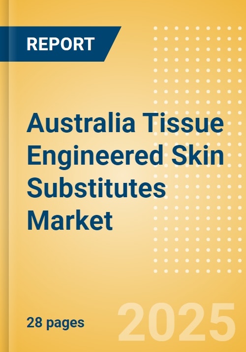 Australia Tissue Engineered Skin Substitutes Market Size
