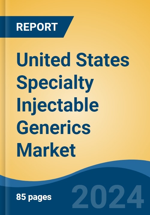 United States Specialty Injectable Generics Market Size