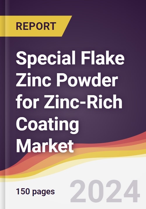 Special Flake Zinc Powder for Zinc-Rich Coating Market Report: Trends ...
