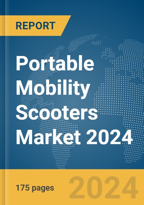 Portable Mobility Scooters Market 2024 - Research and Markets