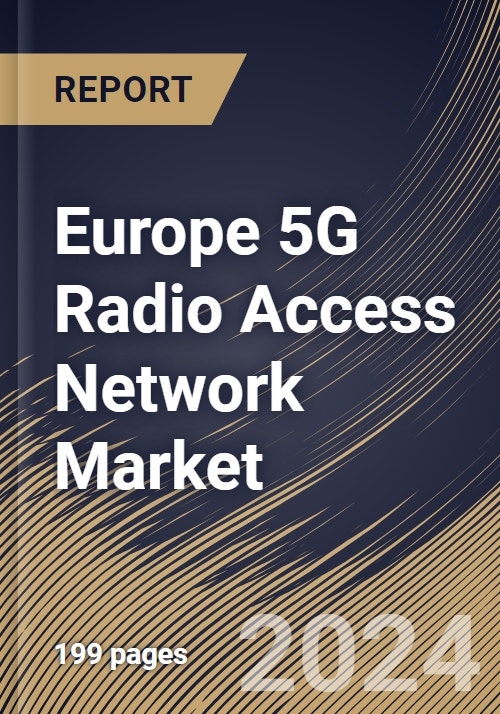 Europe 5G Radio Access Network Market Size & Competitors