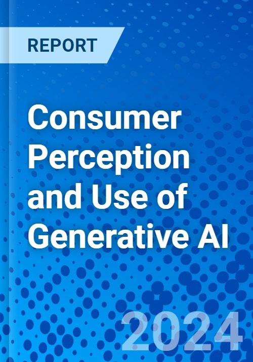 Consumer Perception and Use of Generative AI
