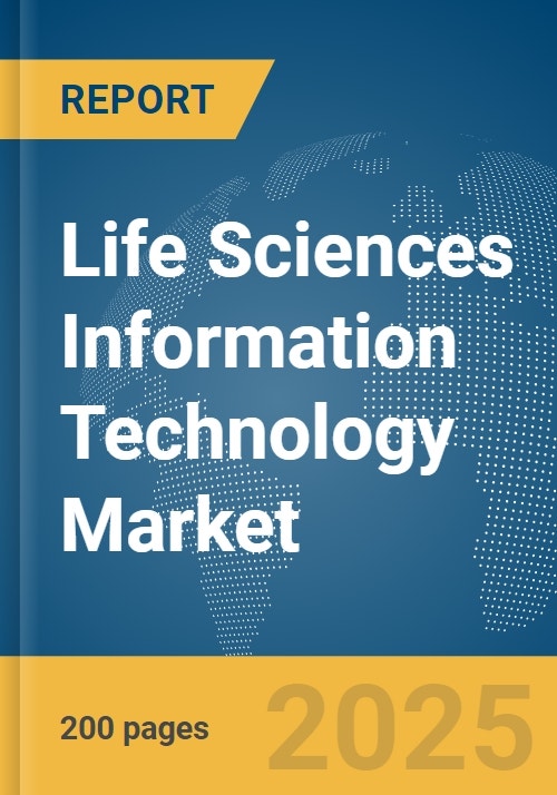 Life Sciences Information Technology (IT) Market Report 2025