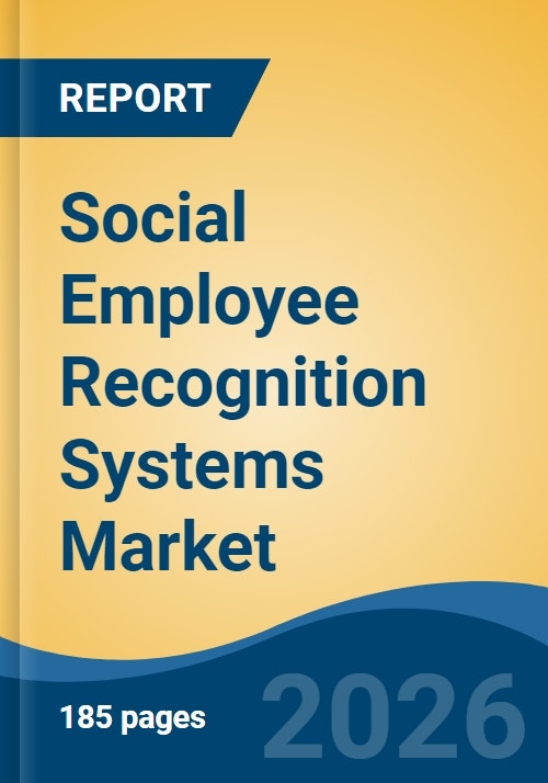 Social Employee Recognition Systems Market Size & Trends