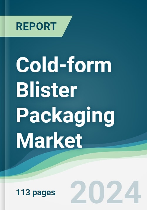 Cold-form Blister Packaging Market - Forecasts from 2025 to 2030
