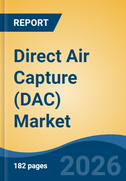 Direct Air Capture (DAC) Market - Global Industry Size, Share, Trends ...