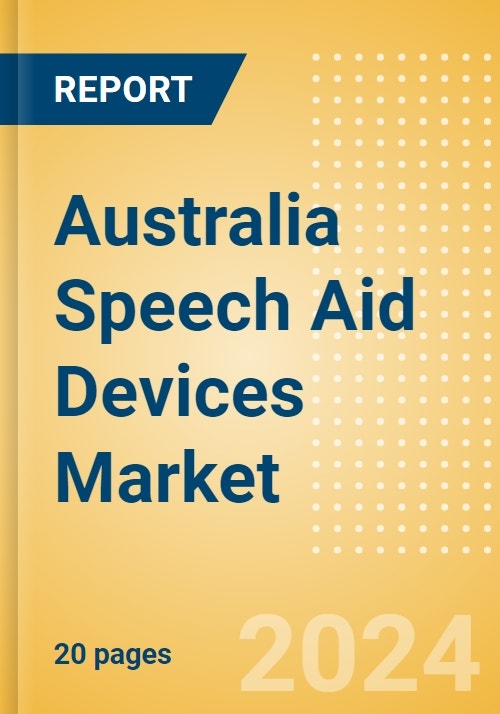 Australia Speech Aid Devices Market Size & Competitors