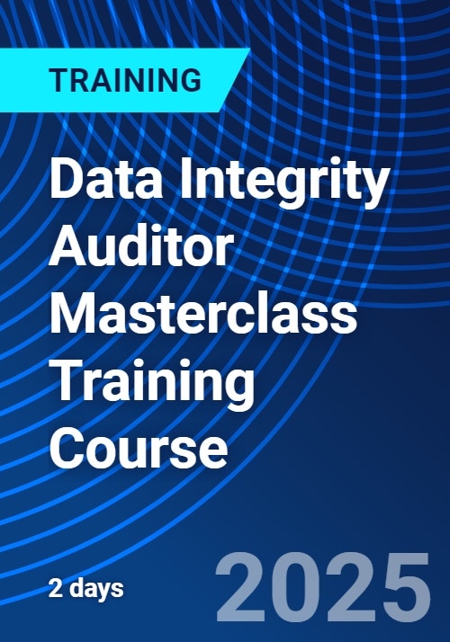 Data Integrity Auditor Masterclass Training Course (ONLINE EVENT ...
