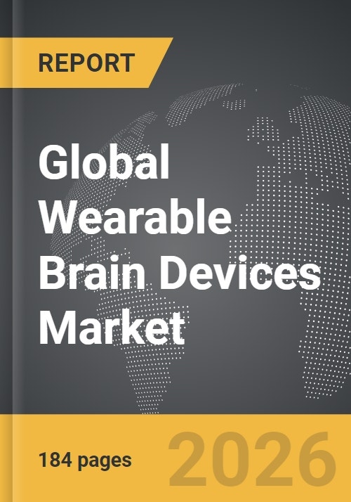 Wearable Brain Devices - Global Strategic Business Report
