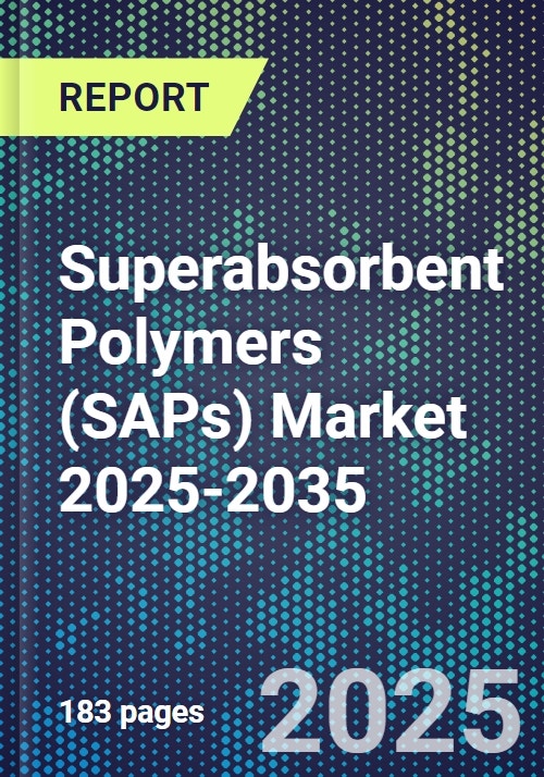 Superabsorbent Polymers (SAPs) Market 2025-2035