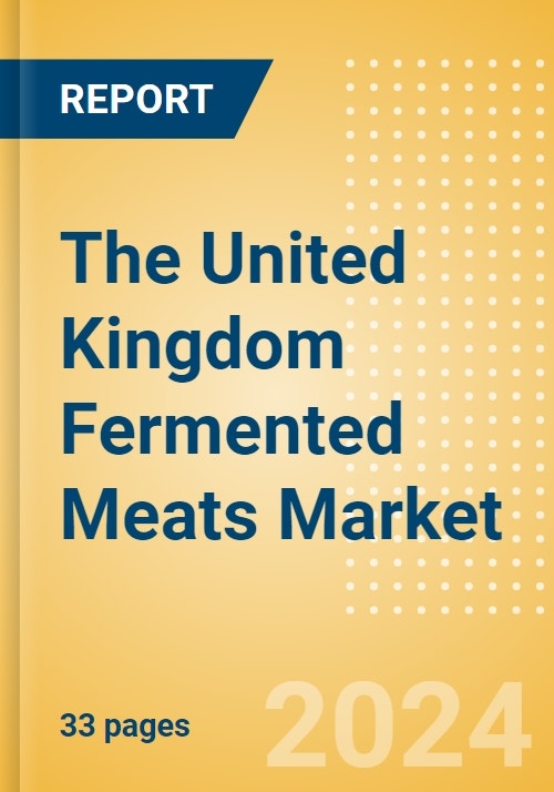 The United Kingdom Fermented Meats Market Size & Competitors