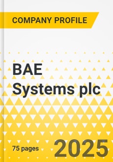 BAE Systems plc - Strategy Playbook - 2025 - Strategy Focus, Key ...
