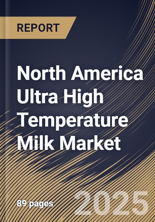 North America Ultra High Temperature Milk Market Size