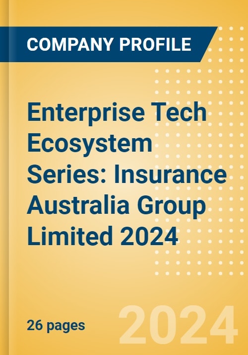 Enterprise Tech Ecosystem Series: Insurance Australia Group Limited 2024