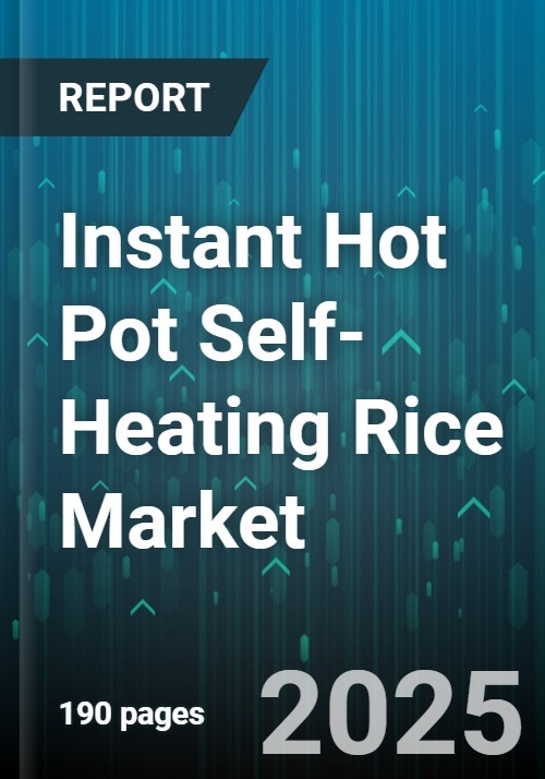 Instant Hot Pot Self-Heating Rice Market by Product Type (Cook-to-Eat ...